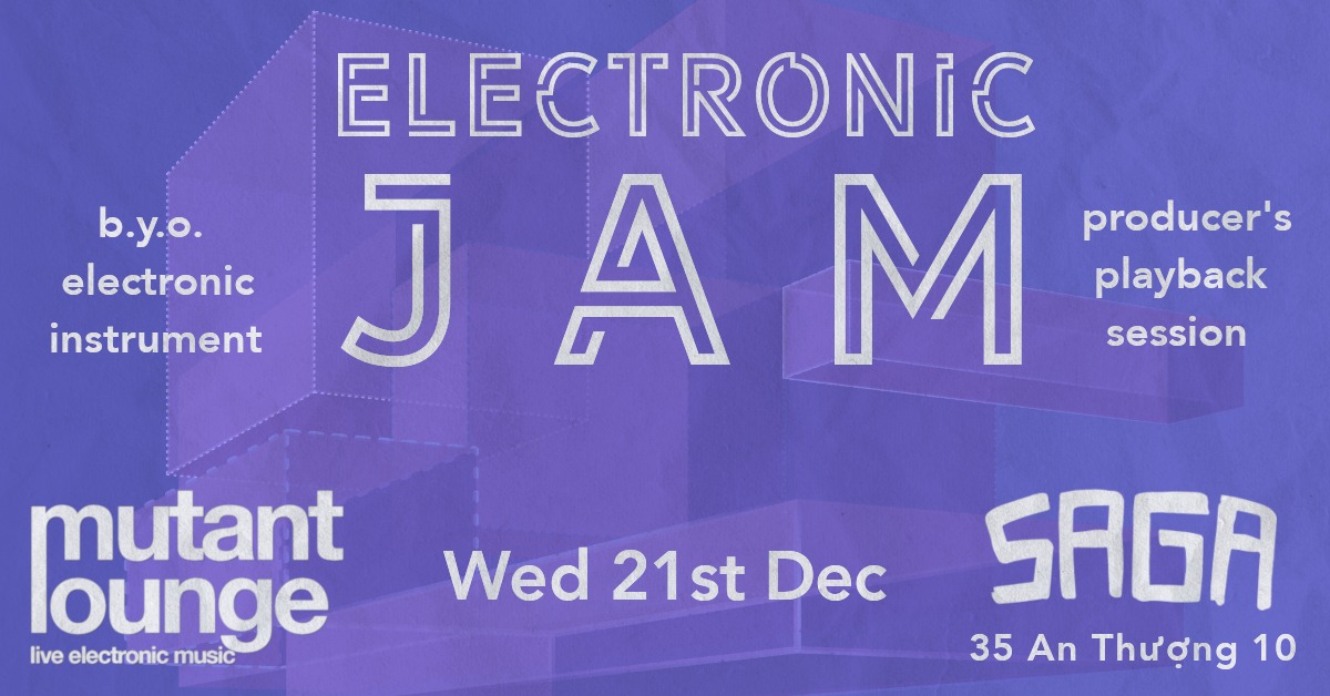 Mutant Lounge - electronic jam #1 - Da Nang Leisure